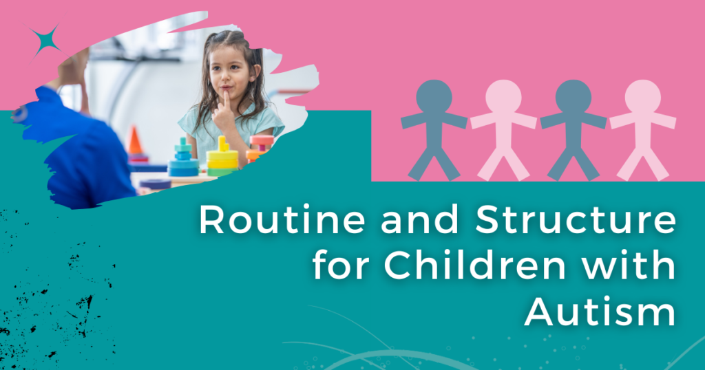Routine and Structure of Children with Autism | Helix Autism
